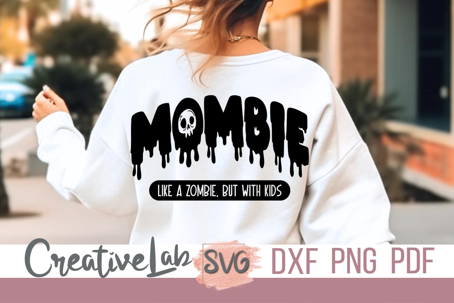 Mombie SVG, Funny Mom Halloween SVG, PNG, DXF Files - CreativeLabSVG
